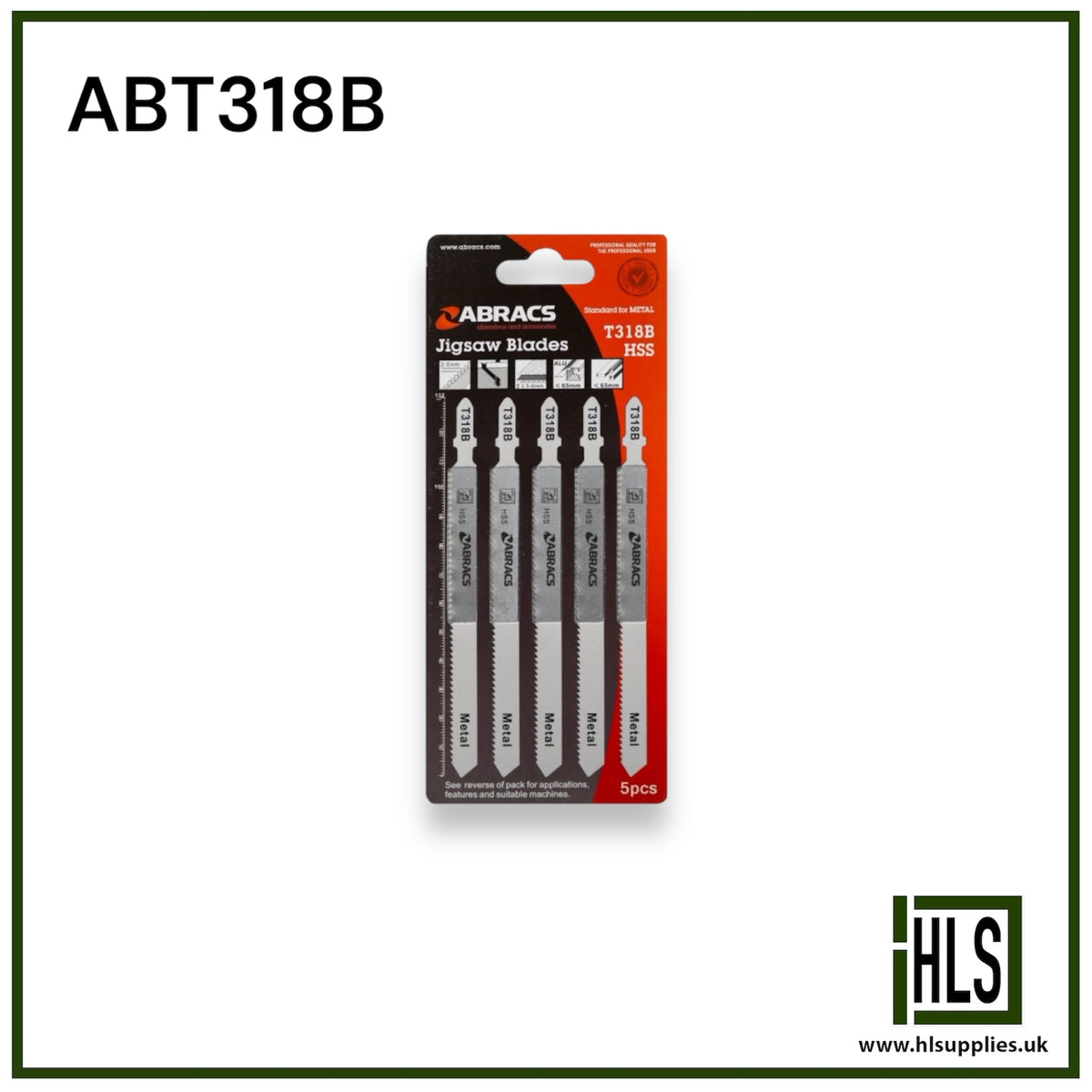 JIGSAW BLADE METAL T318B (5pcs) ABT318B – HLSupplies